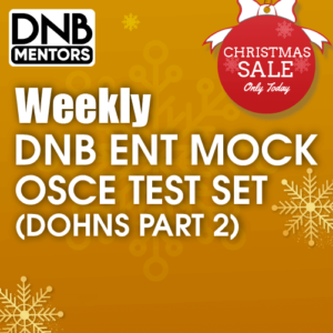 Buy DNB ENT OSCE Mock Tests, NEET SS, Aiims Mch Courses